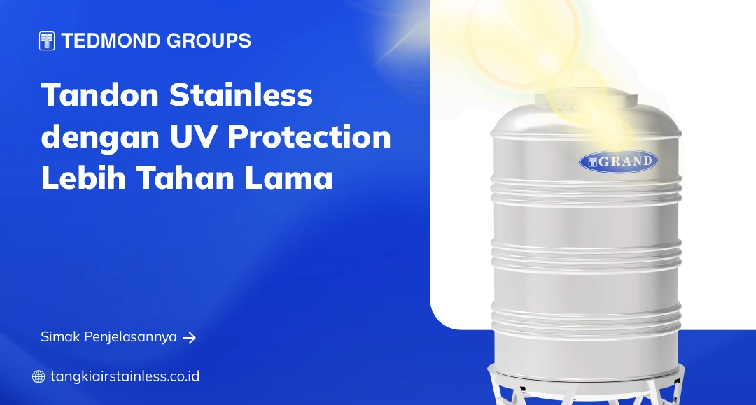 Tandon Stainless dengan UV Protection Lebih Tahan Lama - Tandon Air ...