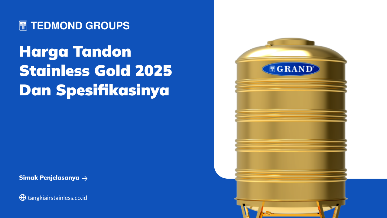 Harga Tandon Stainless Gold 2025 dan Spesifikasinya - Tandon Air Stainless